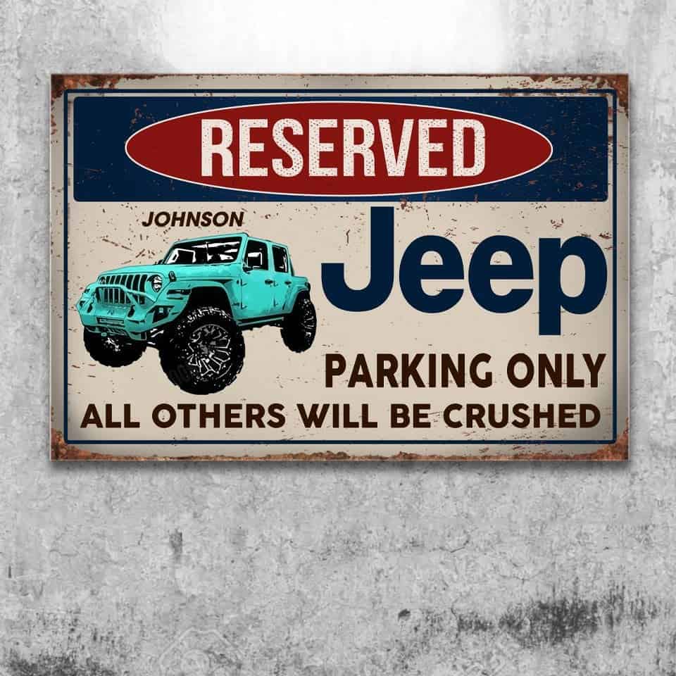 Jeep Parking Only Sign